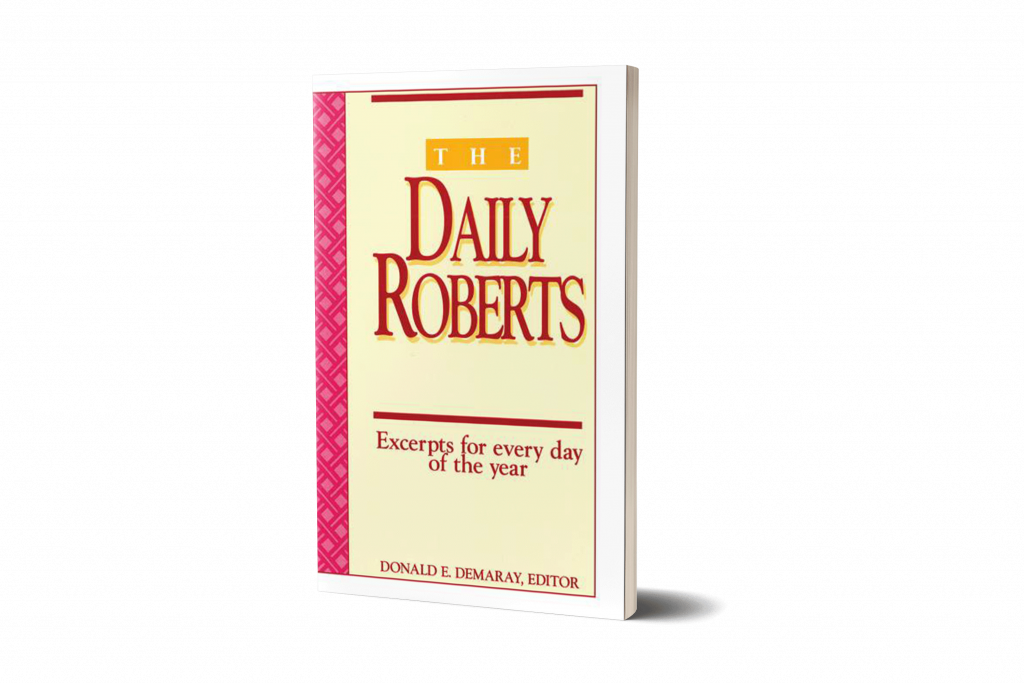 The Daily Roberts: Excerpts for Every Day of the Year (Devotional ...